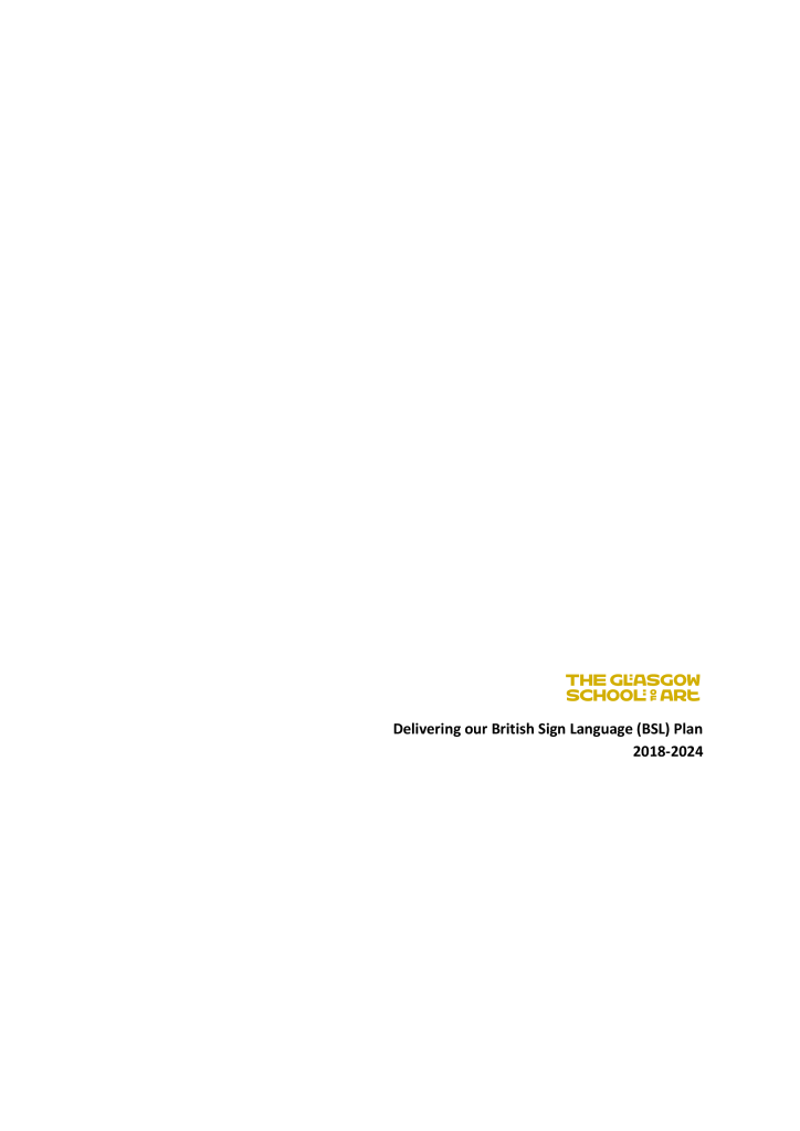 British Sign Language (BSL) Plan 2018-2024 – GSA Documents