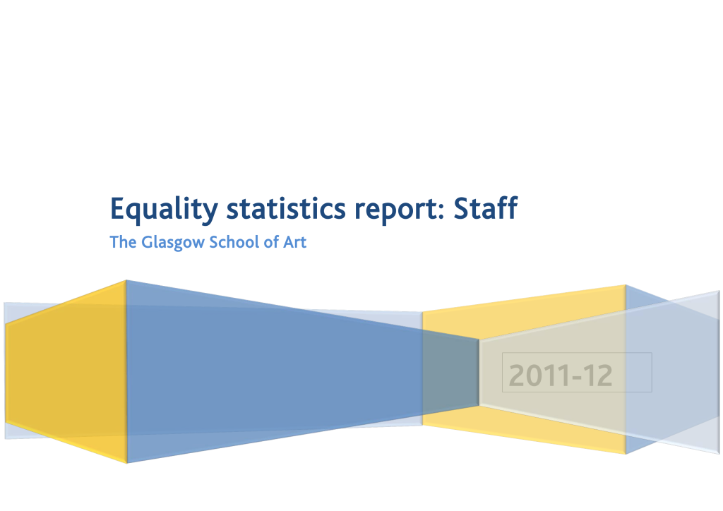 Staff Equality Monitoring Report 2011-2012 – GSA Documents