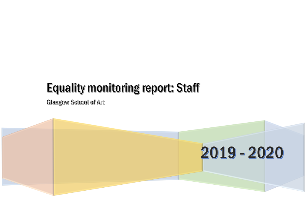Staff Equality Monitoring Report 2019-2020 – GSA Documents