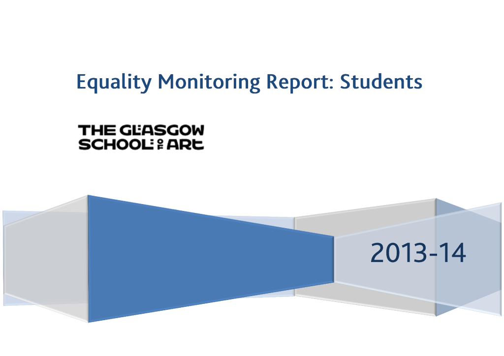 Students Equality Monitoring Report 2013-14 – GSA Documents
