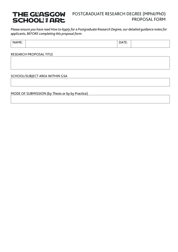 Postgraduate Research Proposal Form 2023/24 – GSA Documents