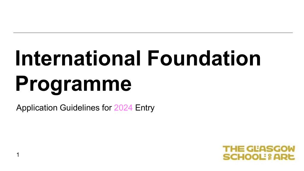 International Foundation Programme Application Guidelines 2023/24 – GSA Documents