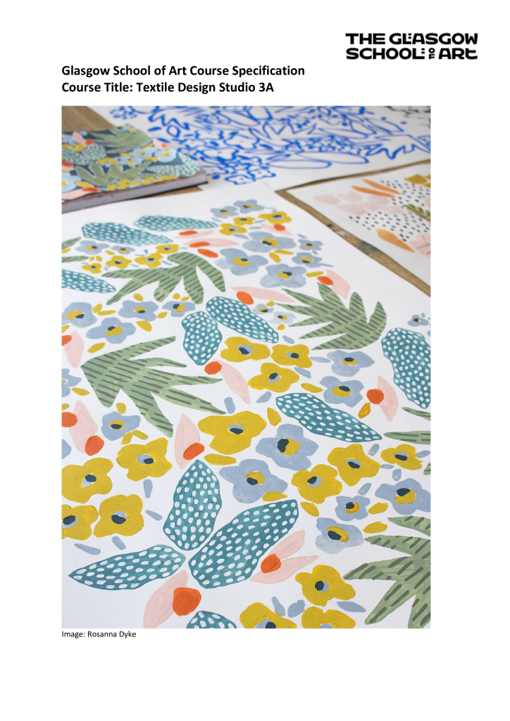 BA Hons Textile Design Studio 3A 2024-25 – GSA Documents