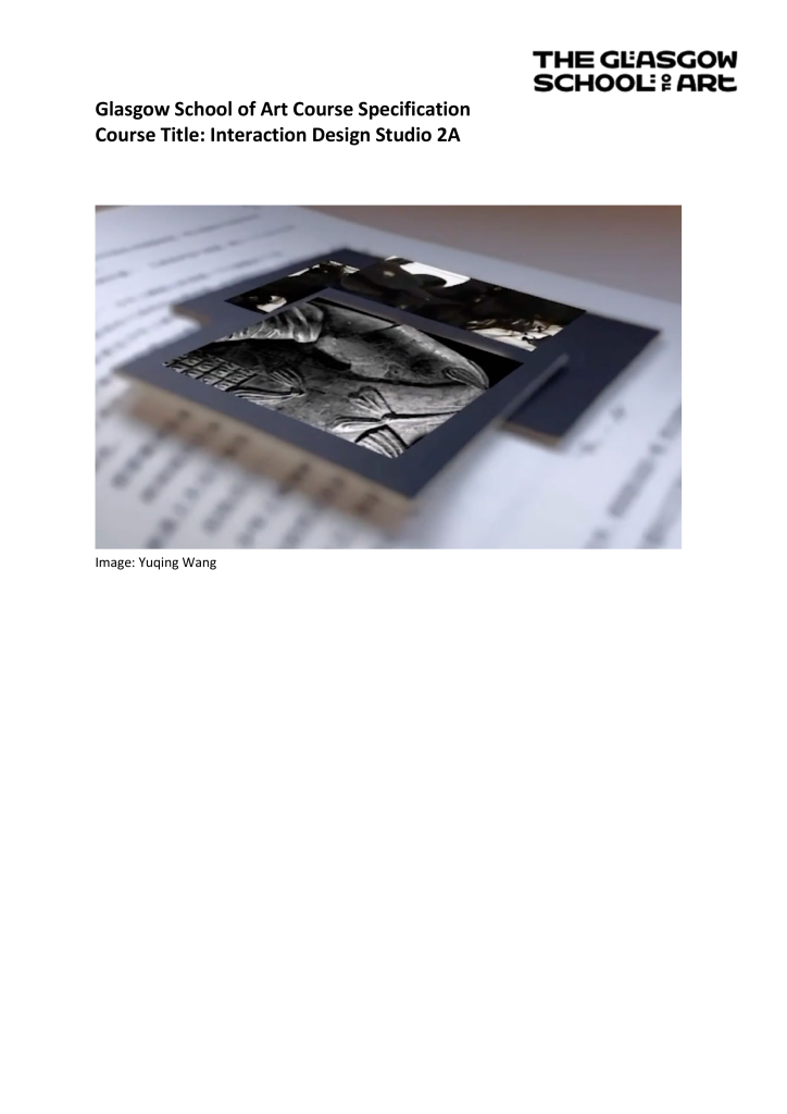BA Hons Interaction Design Studio 2A 2025-26 – GSA Documents