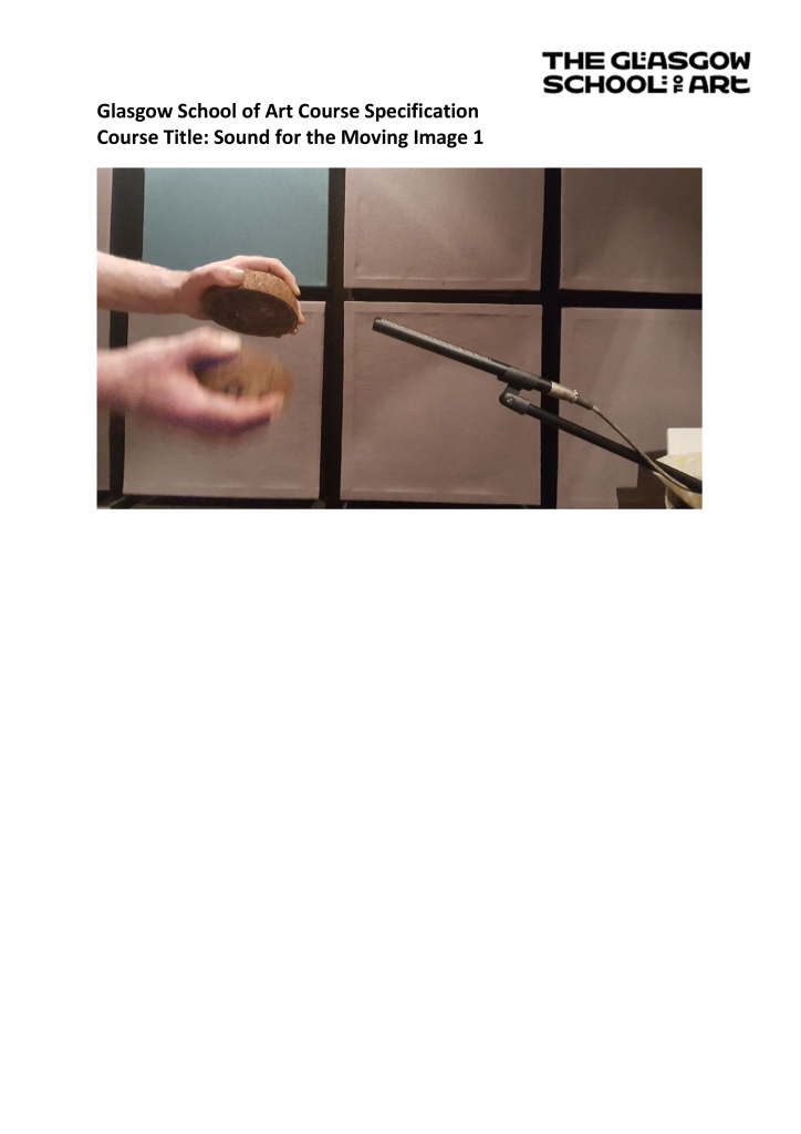 Sound for the Moving Image 1 2025-26 – GSA Documents